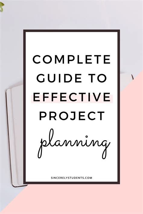 The Complete Guide To Effective Project Planning How To Plan And