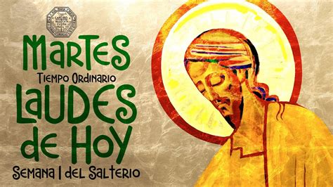 Laudes Del D A De Hoy De Febrero Camino Neocatecumenal Youtube