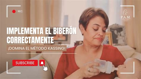 Domina el Método Kassing Alimenta a tu Bebé con Seguridad y