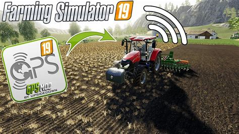 LE MOD GPS EST ARRIVÉ SUR FARMING SIMULATOR 19 YouTube