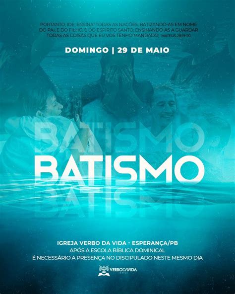 Batismo Nas Guas Batismo Nas Guas Igreja Cartazes Crist Os