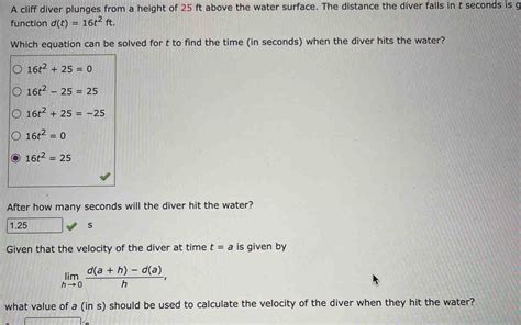 solved a cliff diver plunges from a height of 25 ft above the water surface the distance the