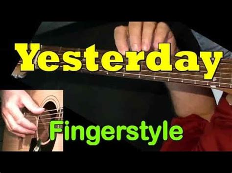 YESTERDAY By The Beatles Fingerstyle Guitar TAB GuitarNick
