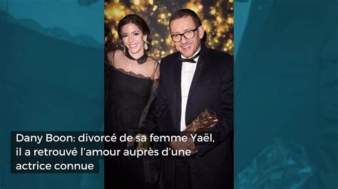 Dany Boon divorcé de sa femme Yaël il a retrouvé lamour avec