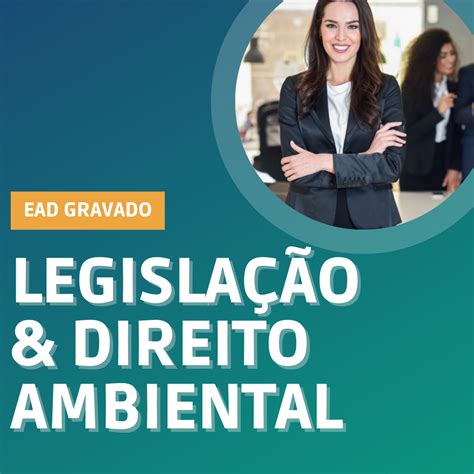 Legislação e Direito Ambiental Edutech Ambiental Hotmart