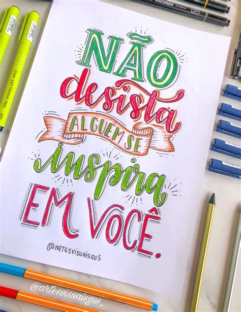 Lettering Não desista alguém se inspira em você Orçamento