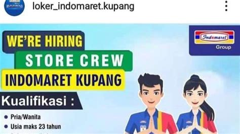 Indomaret Kupang Buka Lowongan Kerja Bagi Lulusan SMA Atau SMK Cek