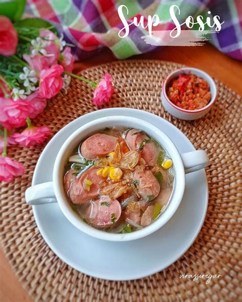 Resep Sup Sosis Enak Mudah Dibuat Dan Cocok Untuk Lauk Bumbu Lapis