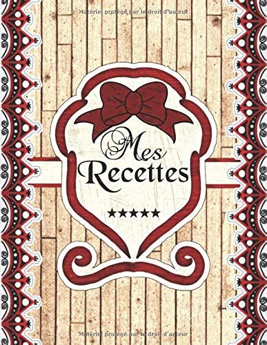 Cahier De Recettes à Remplir Livre de Recette a Remplir avec un