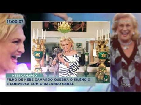 Filho de Hebe Camargo quebra o silêncio e conversa o balanço geral