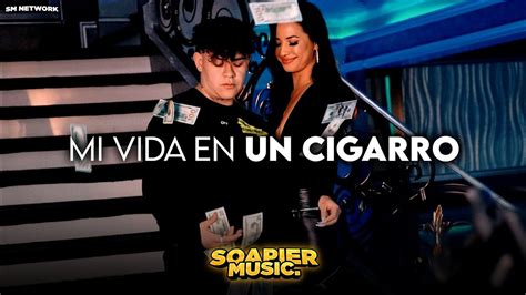 Mi Vida En Un Cigarro Junior H Corridos Tumbados YouTube