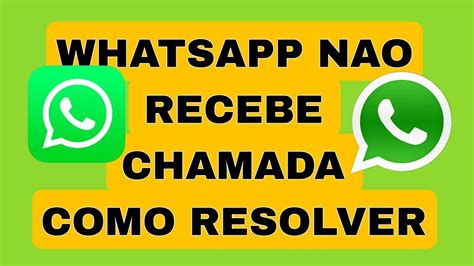 WhatsApp não recebe as chamadas como resolver RESOLVIDO YouTube