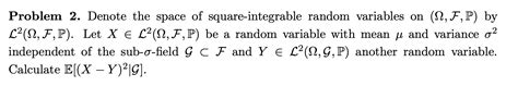 solved problem 2 denote the space of square integrable
