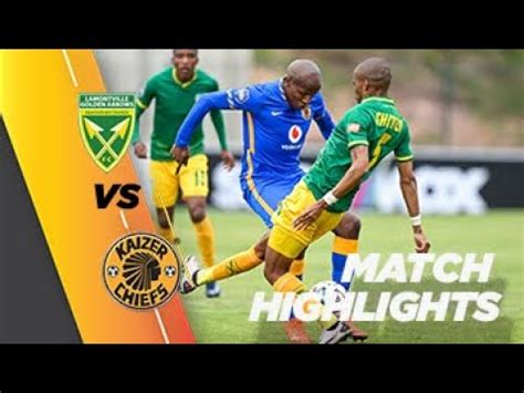 Highlights Golden Arrows Vs Kaizer Chiefs YouTube