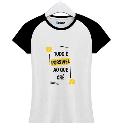 Baby Look Tudo Poss Vel Ao Que Cr Elo Produtos Especiais