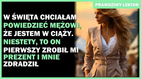 W święta chciałam powiedzieć mężowi że jestem w ciąży Niestety on