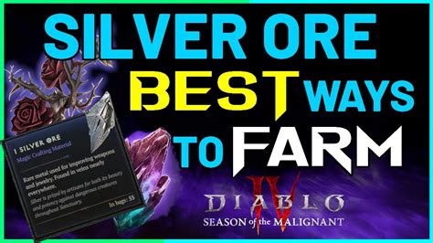 Diablo 4 Best Ways To Farm Silver Ore How To Get Silver Ore