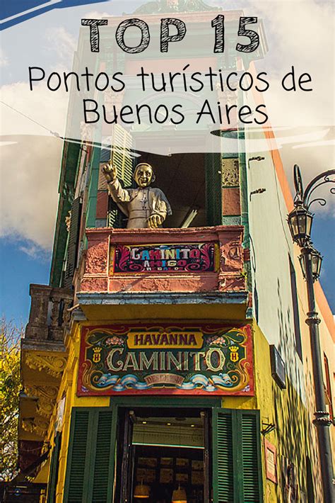 15 pontos turísticos em Buenos Aires OS PRINCIPAIS
