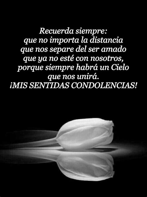 Pin De Cleo Gonzalez En Mensaje De Pesame En 2023 Condolencias Frases