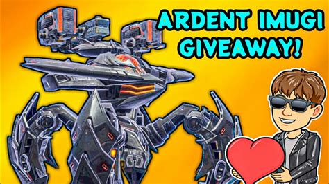 Tặng ARDENT IMUGI Giveaway War Robots Việt Nam YouTube