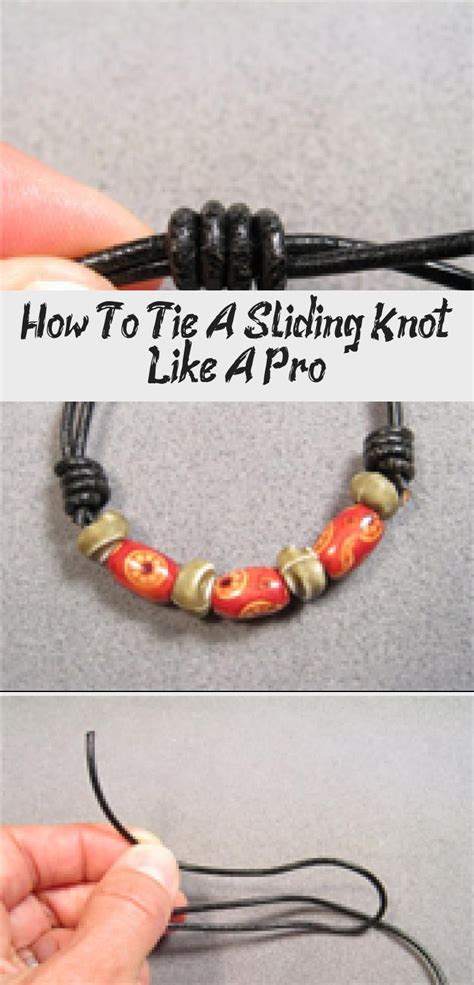 How To Tie A Sliding Knot Like A Pro Jewelrys In 2020 Sliding Knot