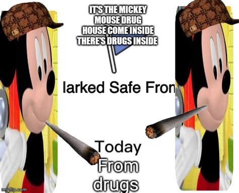 And The Mystery Mouskatool Is Cigarettes Ha Ha Imgflip