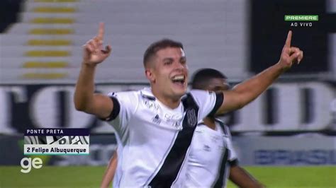 Vídeo Ponte Preta x Sampaio Corrêa Melhores Momentos futebol ge