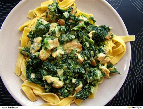 Tagliatelle se špenátem a kuřecím masem recept TopRecepty cz