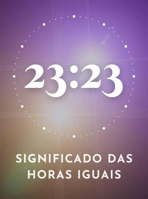 Qué significa la hora 23 23 Epoje