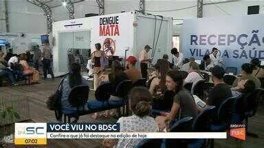 Bom Dia Santa Catarina Voc Viu No Bdsc Globoplay