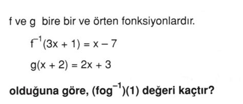 Bir Fonksiyon Tersi ve Bir Fonksiyonun Bileşkesi 6 Test Sorular