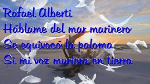 Rafael Alberti Háblame del mar marinero Se equivocó la paloma