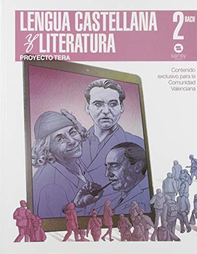 Lengua Castellana Y Literatura 2 Bachillerato Sansy