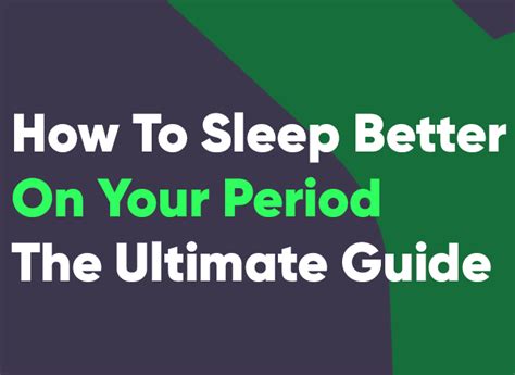Ultimate Menstrual Cycle Guide On How To Sleep Better On Your Period