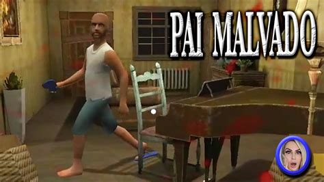 O PAI MALVADO Me CERCOU Evil Father 2 YouTube