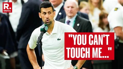 Novak Djokovic Rips Into Disrespectful Wimbledon Crowd Says You Can