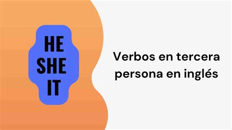 Verbos en inglés en presente Ejemplos conjugación estructura Beanglo