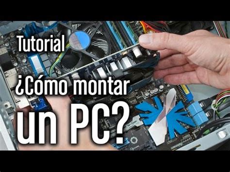 Gu A Completa Paso A Paso Descubre C Mo Montar Un Ordenador De