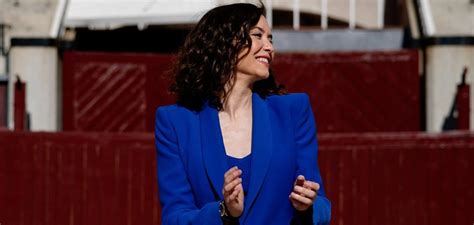 Moda La Marca De Trajes Favorita De Isabel D Az Ayuso Que Le Ha Hecho
