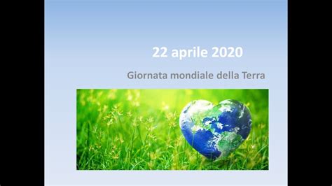 22 Aprile Giornata Mondiale Della Terra Scuola Primaria YouTube