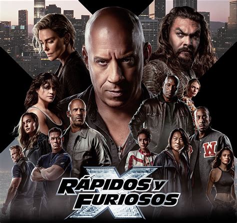 Estreno Rápidos y Furiosos X Alerta Geek