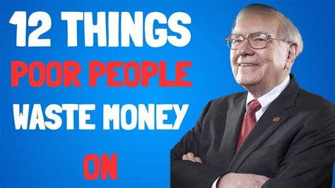 Warren Buffett 14 Things POOR People Waste Money On YouTube