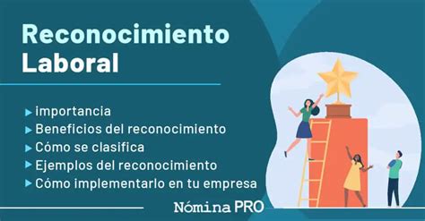Qu Es El Reconocimiento Laboral Y C Mo Implementarlo