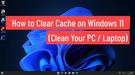 How To Clear Cache On Windows Clean Your Pc Laptop Youtube