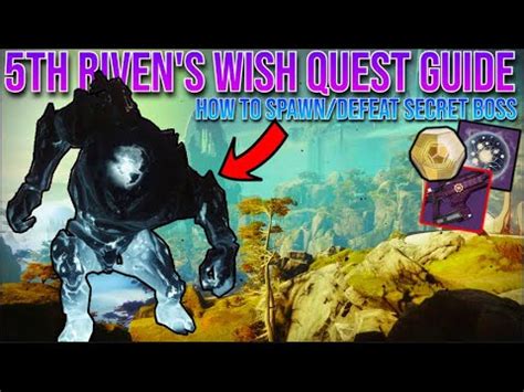 Destiny 2 5th Riven S Wishes Quest Guide How To Spawn And Defeat