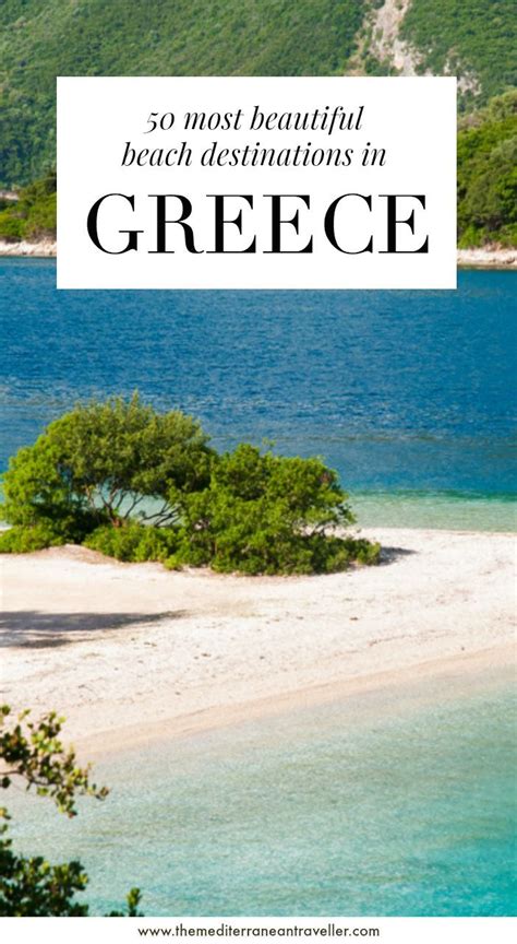 50 Best Beach Destinations In Greece TRAVEL TRAVEL 50 Best Beach
