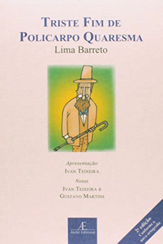 Livro Triste Fim De Policarpo Quaresma De Lima Barreto
