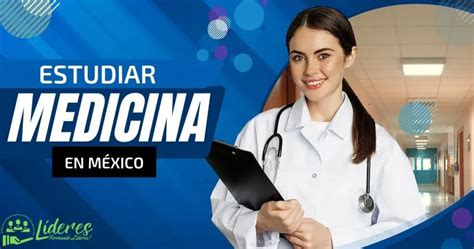Cuáles son las 5 mejores universidades de medicina en México