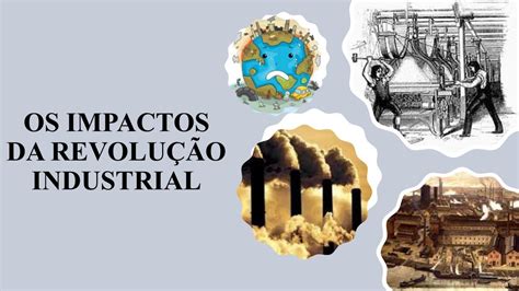 A Primeira Revolução Industrial Promoveu A Transformação Do Setor RETOEDU