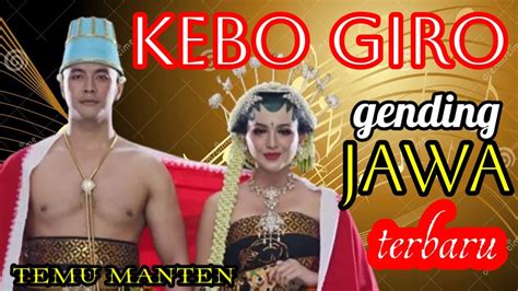 Terbaru Kebo Giro Gending Jawa Temu Manten Adat Jawa Youtube